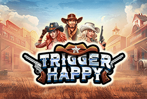 HighStakes - Games - Trigger happy